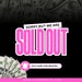 Sold Out Flyer, Diy Sold Out Flyer, Editable Sold Out Flyer, Social ...
