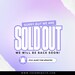 Sold Out Flyer, Diy Sold Out Flyer, Editable Sold Out Flyer, Social ...