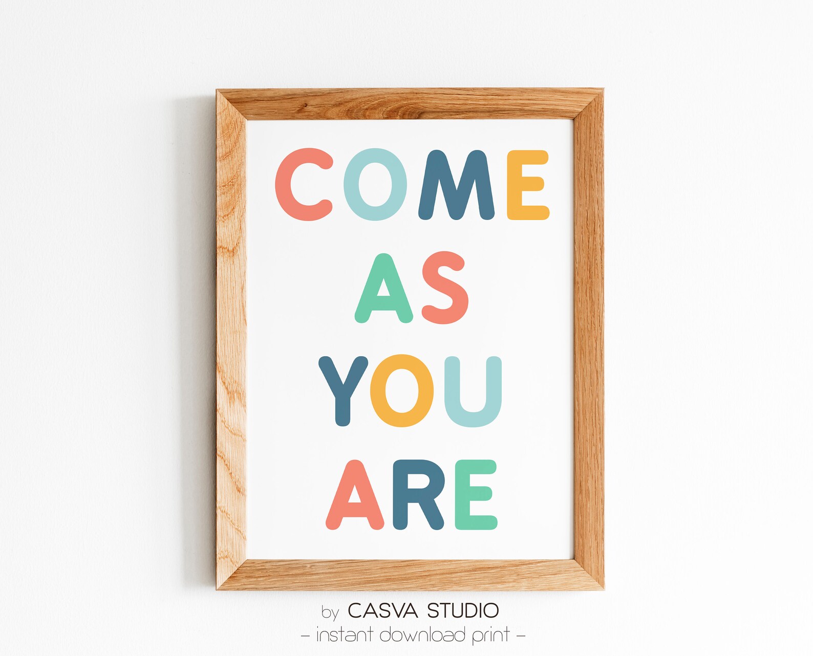 Come as You Are / Inspirational Saying / Large Poster Quote / - Etsy