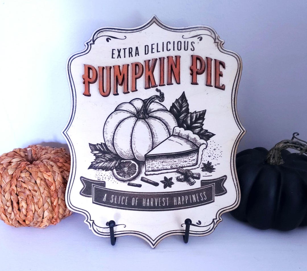 Rustic Farmhouse Country Living Fall Seasonal Decor, Pumpkin Pie ...