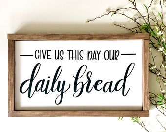 Our Daily Bread Sign | Etsy