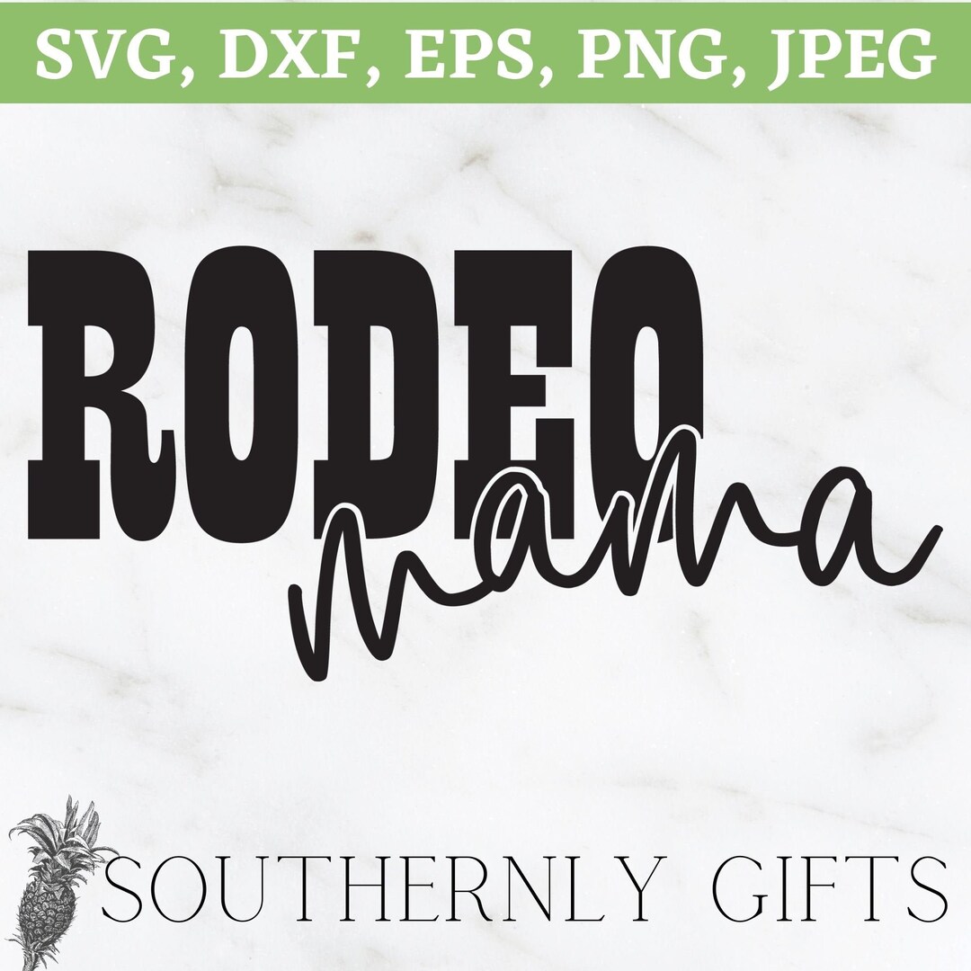 Rodeo SVG, Rodeo Mama, County Girl Svg, County Mom, Cowboy SVG, Western ...