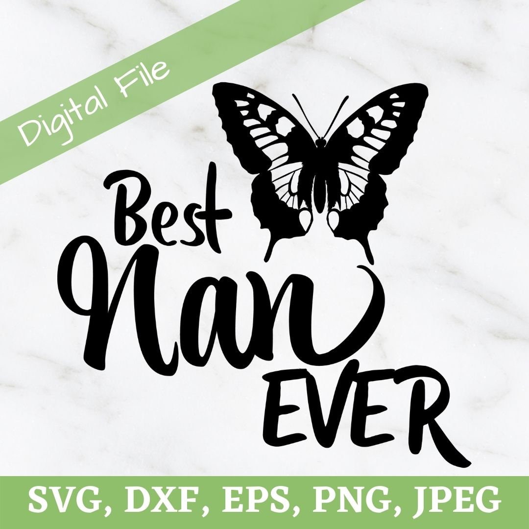 Beste Nan SVG, Nan SVG, Geschenk für Nana, Nan geschnitten Datei ...