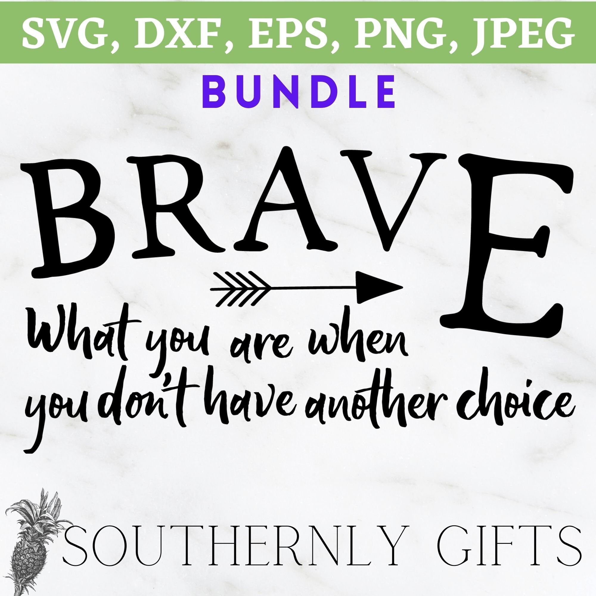 Brave SVG, Courage SVG, Hero SVG, Cancer Survivor Svg, Cancer Gift ...