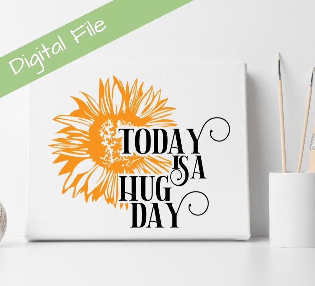 Hug SVG, Friendship SVG, Hug Cut File, Sunflower Svg,encouragement Svg ...