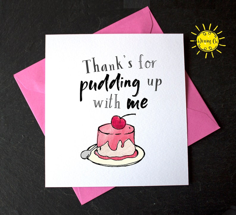 Thank's for Pudding up With Funny Card Rude Card Witty - Etsy