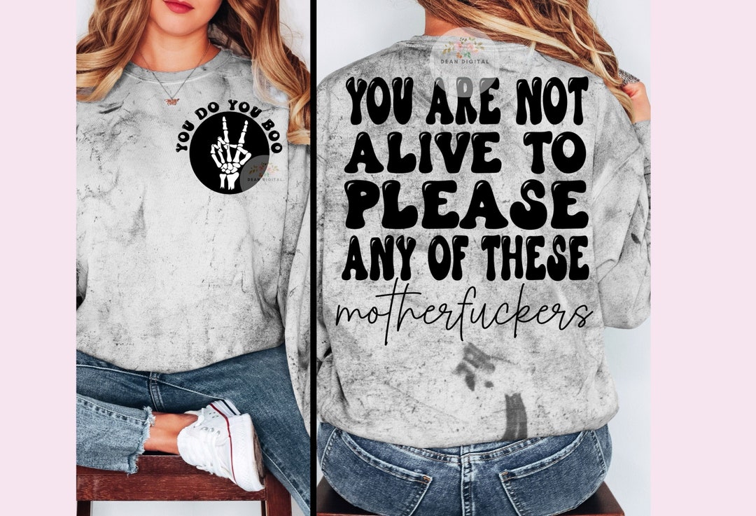 Not Alive to Please SVG PNG Sarcastic Adult Humor Boho Retro Gothic ...