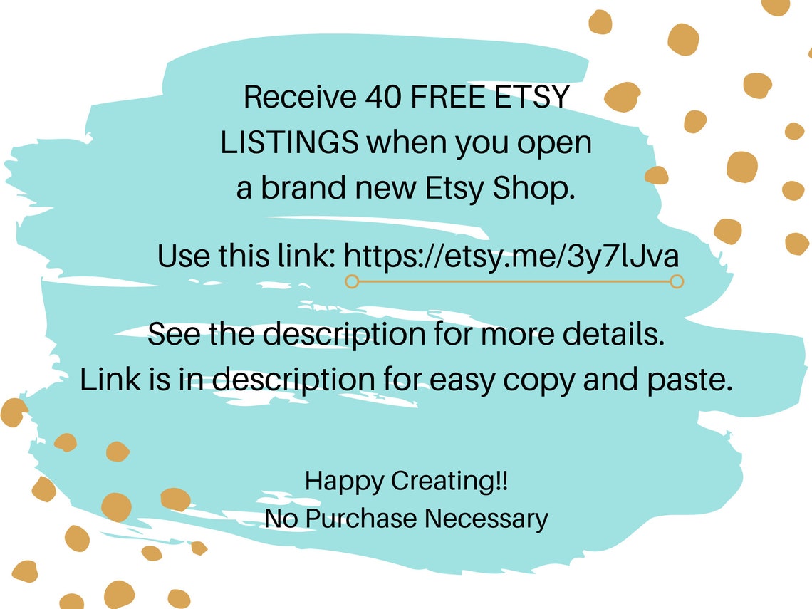Get 40 Free Listings Link in Description Etsy Referral - Etsy