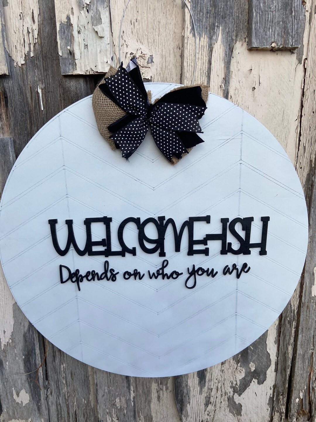 Welcome-ish Door Hanger/ Black and White Door Hanger/ Wood Door Hanger ...