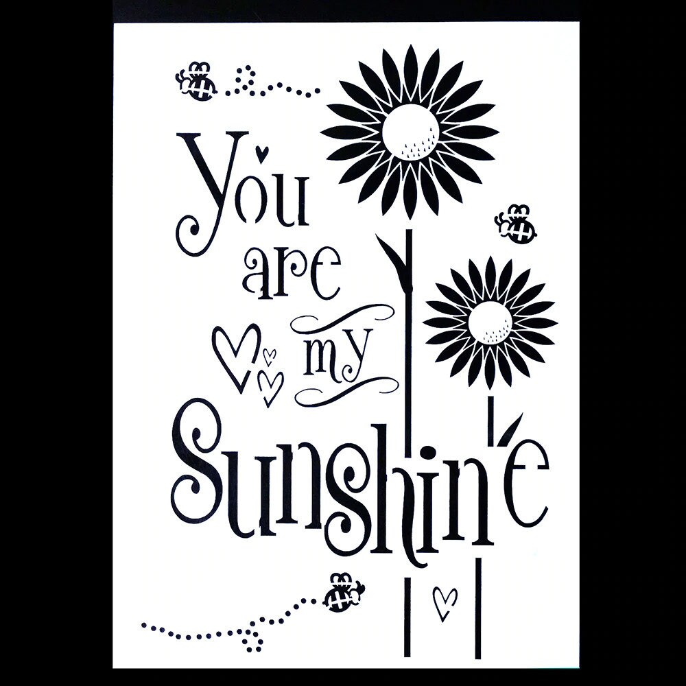 You Are My Sunshine Sunflower Stencil Scrapbooking Stencil - Etsy