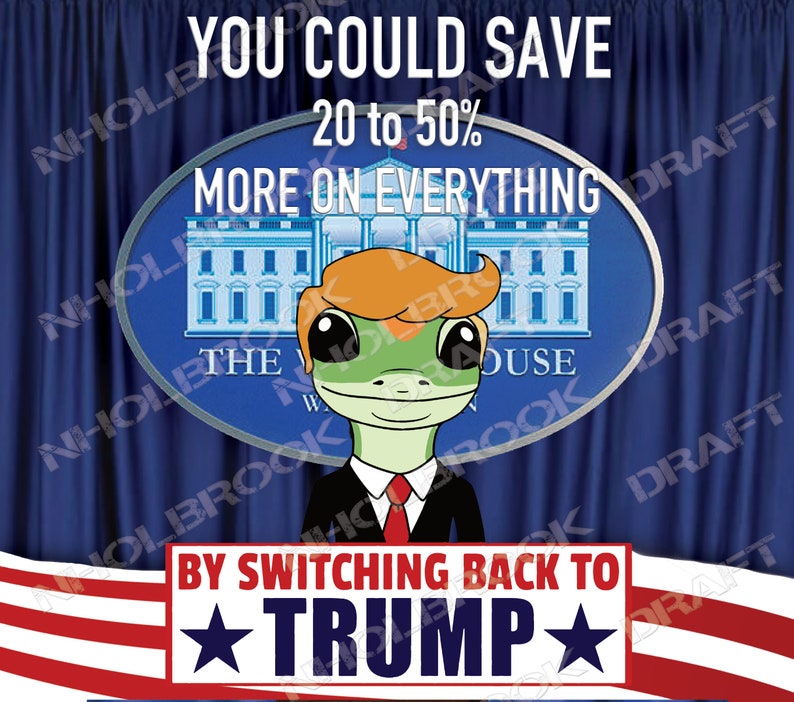 Buy TRUMP Switch Back to Trump Geico Meme Sublimation Design Online in ...