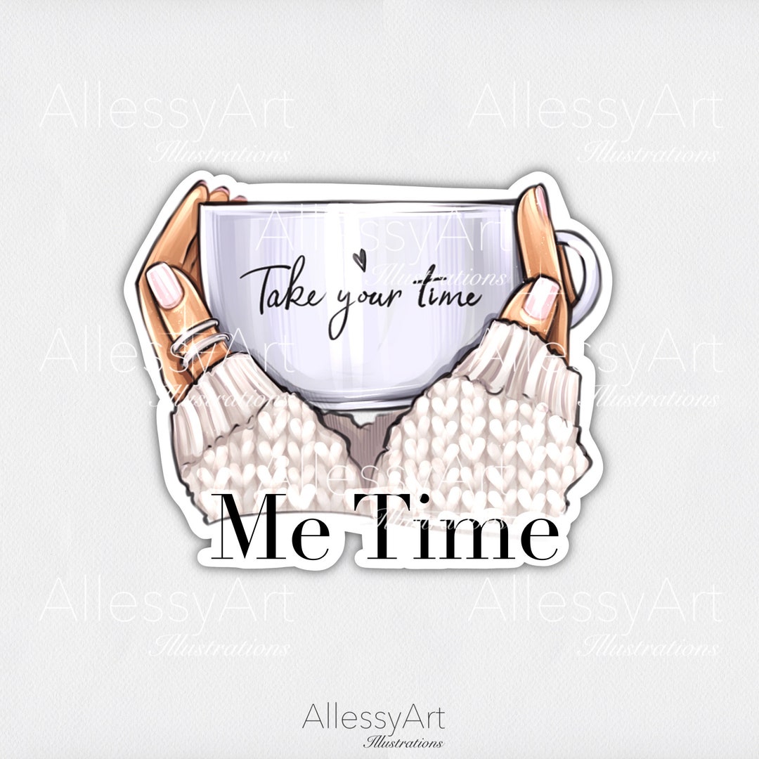 Digital STICKER Me Time Unique Hand Drawn Clipart Printable Art Take ...