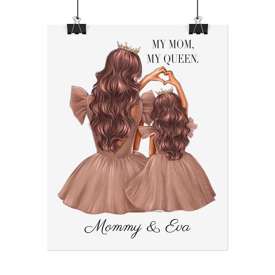 My Mom is My Queen. Custom Personalized Print. Hand Drawn Art.queen and ...