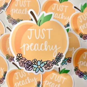 Just Peachy Sticker, Peach Sticker, Floral Peach, Waterproof Stickers ...