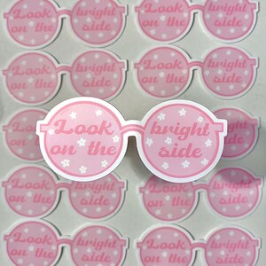 Look on the Bright Side Sticker, Sunglasses Stickers, Inspirational ...