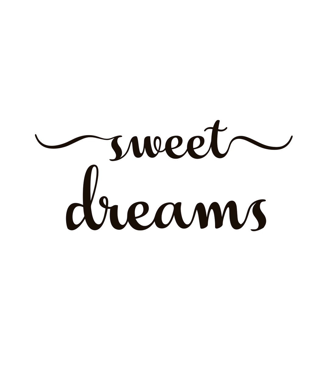 Sweet Dreams Svg File and Png Digital File - Etsy