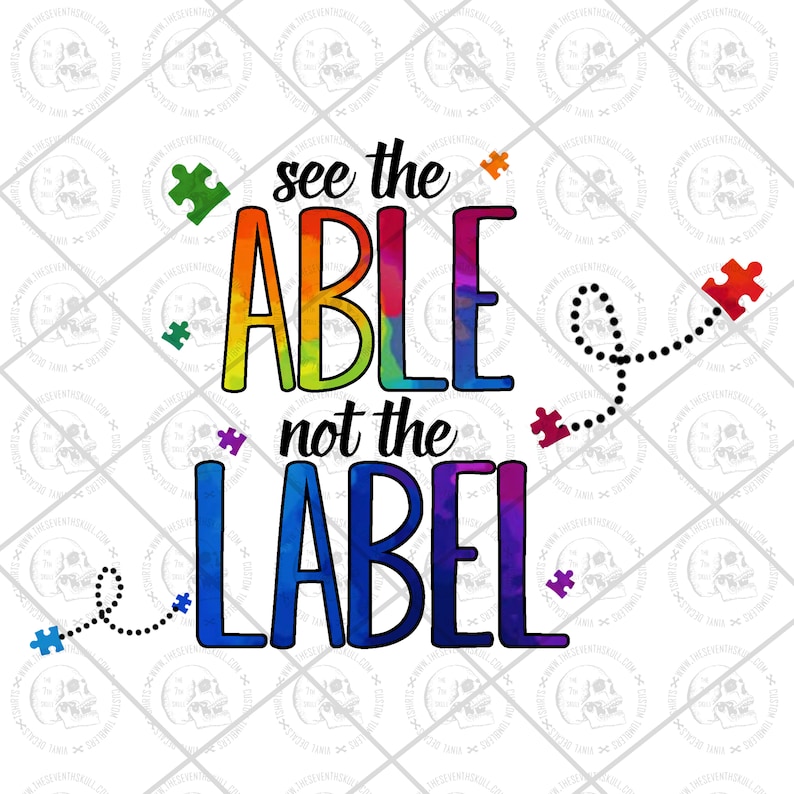 See the Able Not the Label - Digital File - PNG - Waterslide ...