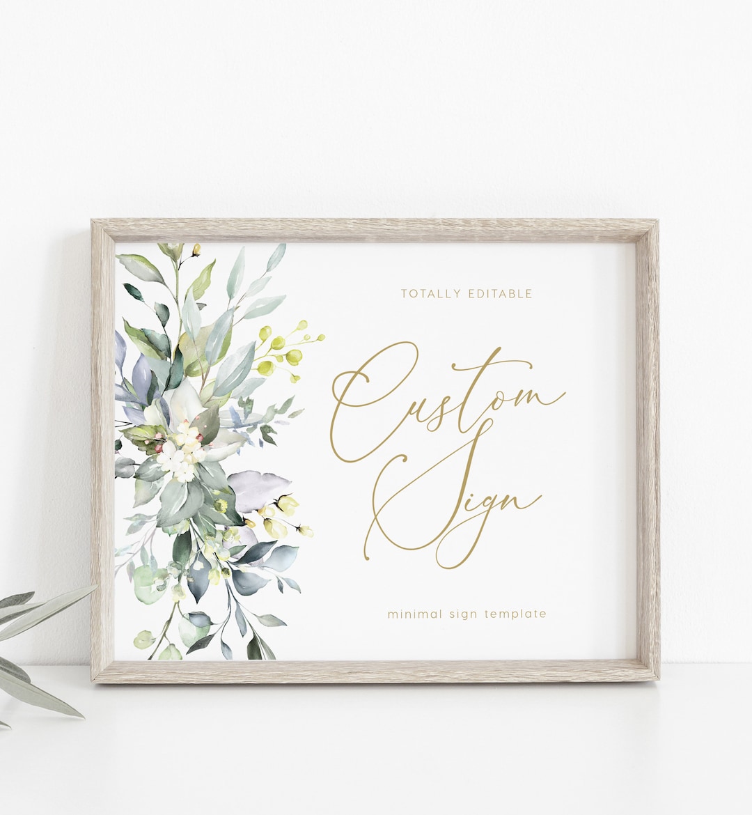 Greenery Editable Custom Sign INSTANT DOWNLOAD 8x10 & 5x7, Make Any ...