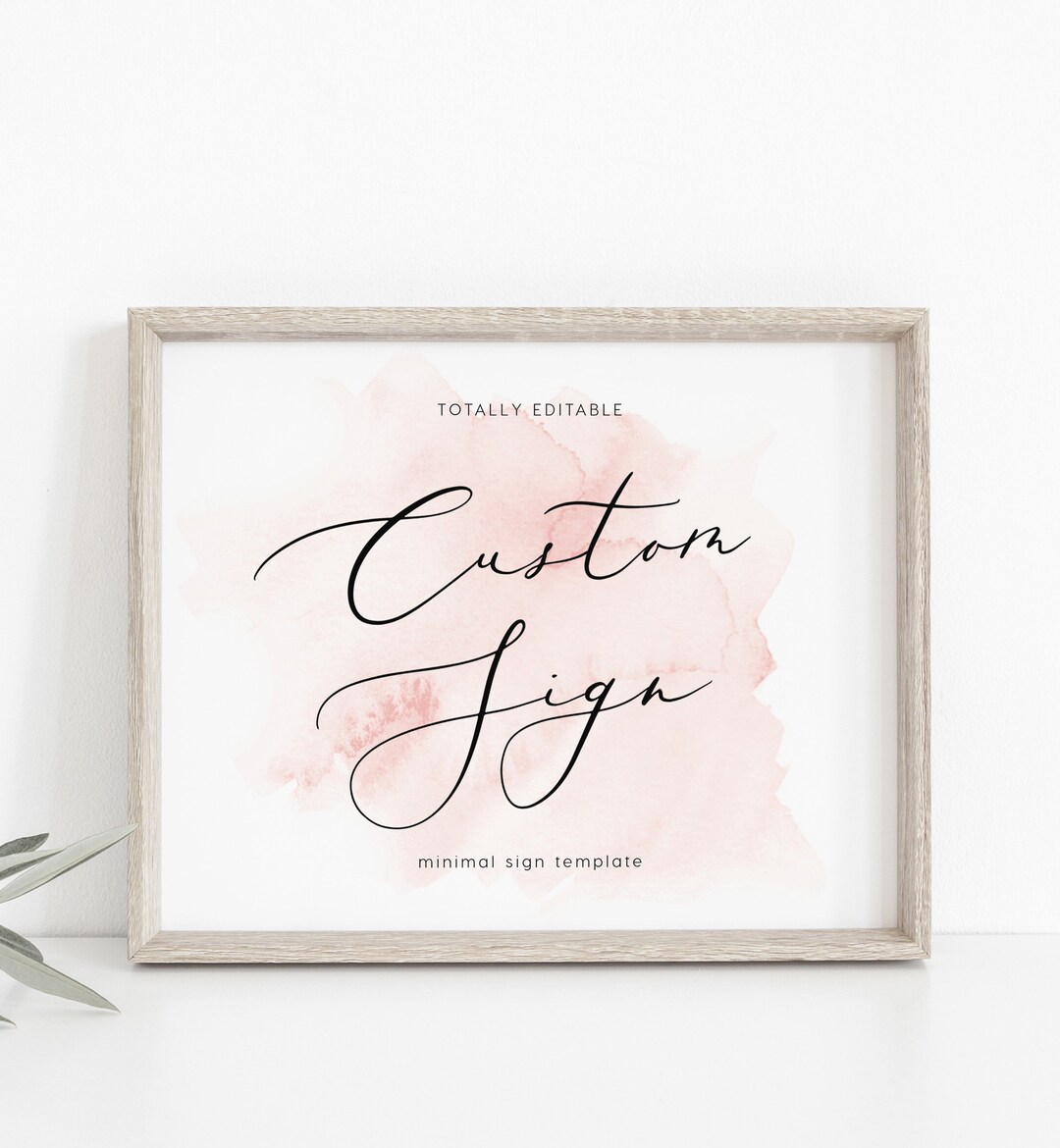 Blush Pink Editable Custom Sign INSTANT DOWNLOAD 8x10 & 5x7, Make Any ...