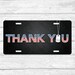 Patriotic "thank You" License Plate • U.S. Military License Plate ...