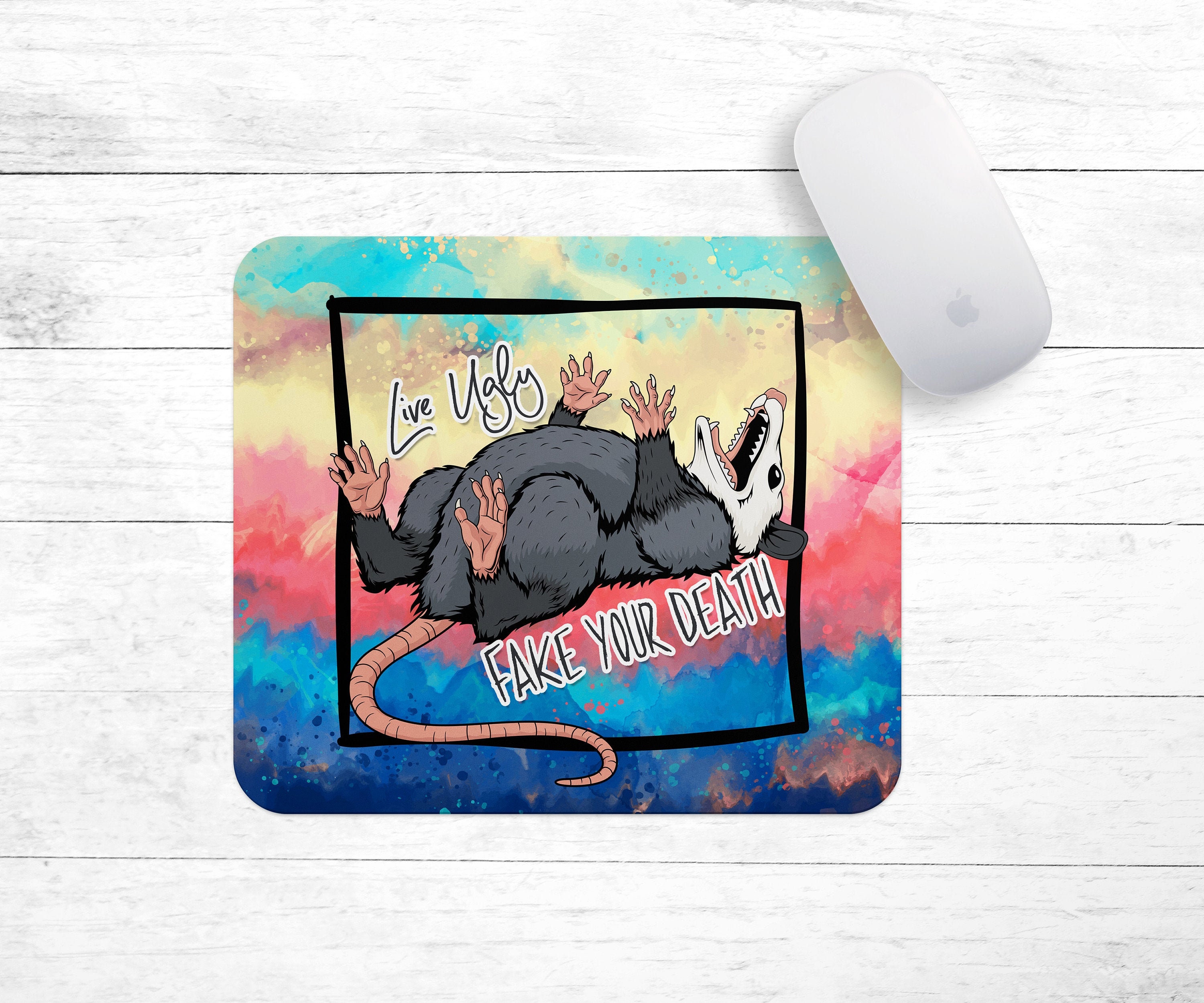 Funny Possum Mouse Pad • Live Ugly Fake Your Death Mousepad • Funny ...
