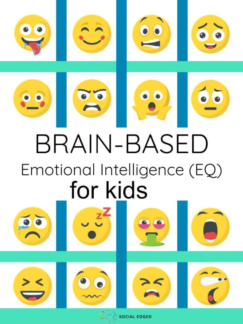Brain-based, Emotional Intelligence for Kids (EQ), Growth Mindset ...