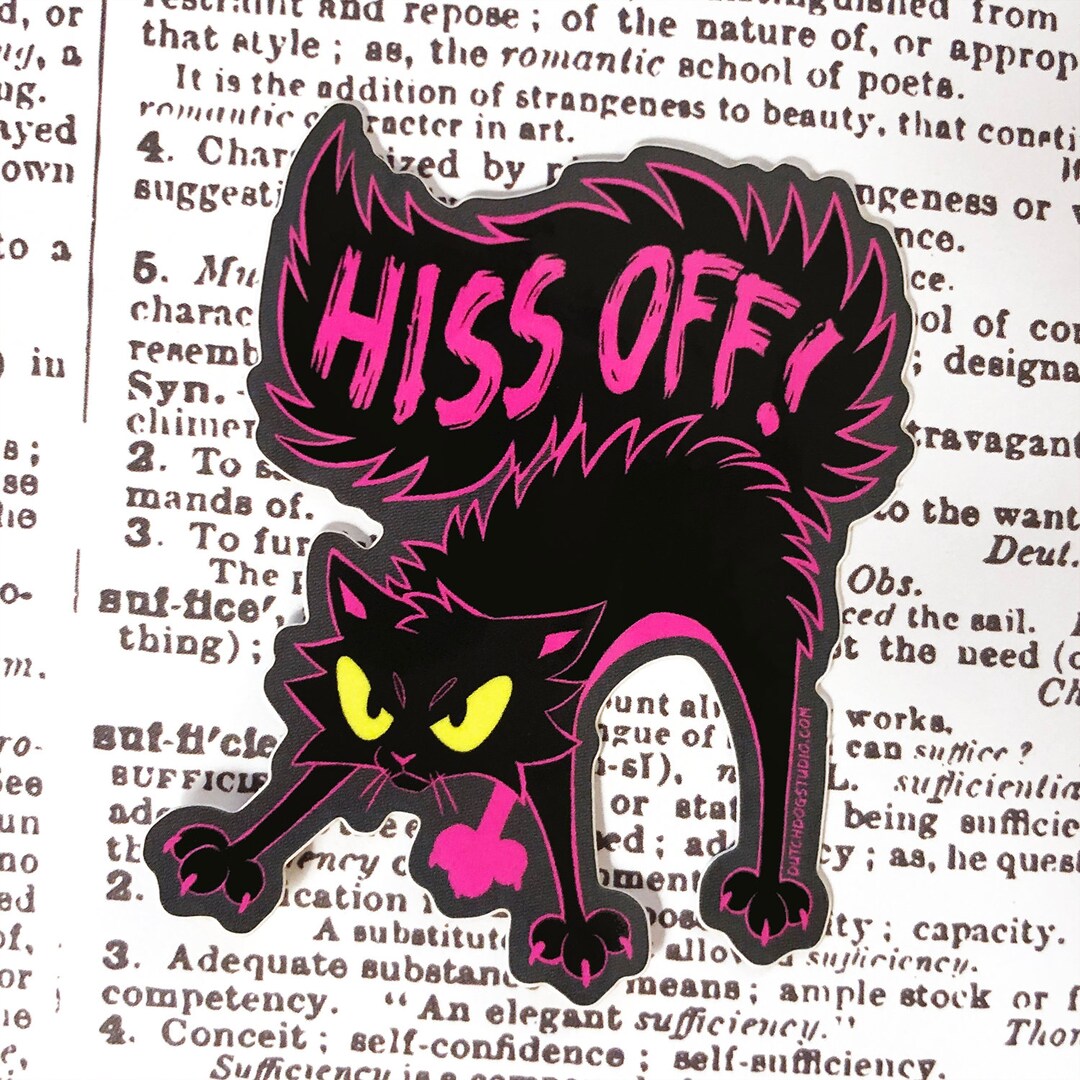 Sticker: HISS OFF! | Cat | Vinyl Sticker - Etsy