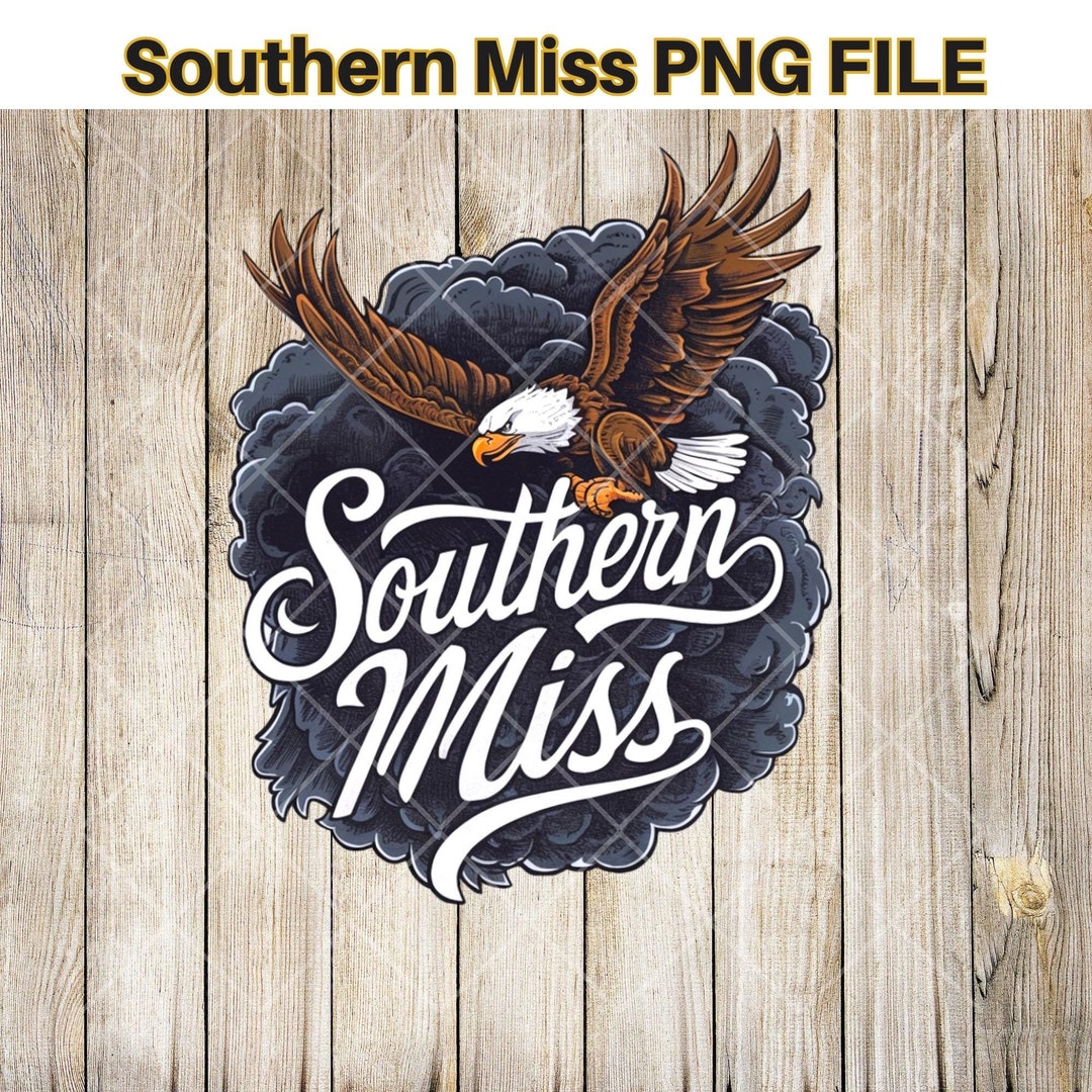 Southern Miss PNG for T-shirts, Crafts, DTF, Sublimation, Eco Solvent ...