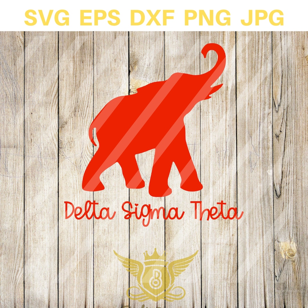 Delta Sigma, Theta SVG, 1913, Elephant Svg, SVG, Fortitude, Delta ...