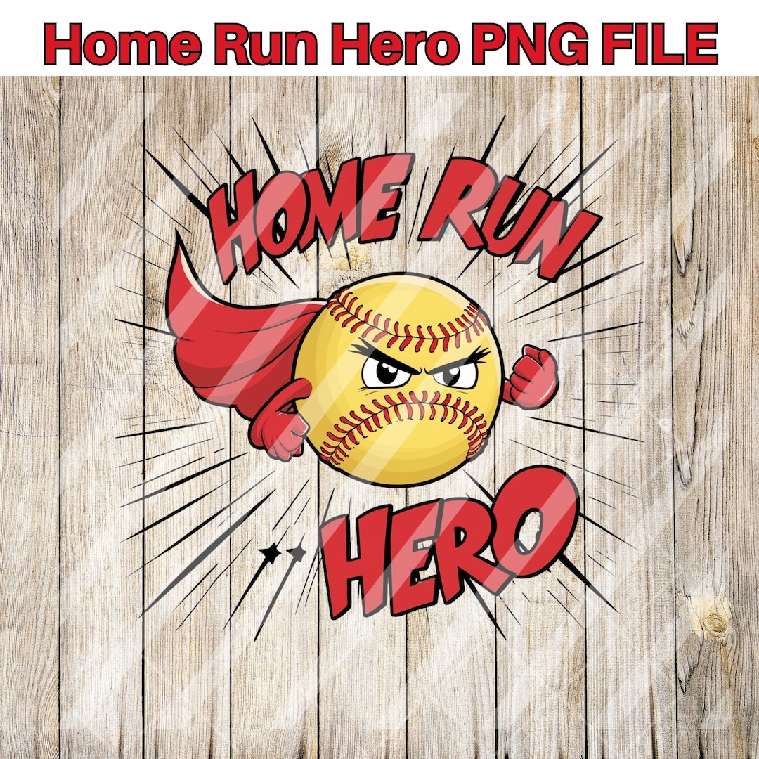 Home Run Hero Softball PNG Design for DTF, Sublimation, and Eco Solvent ...