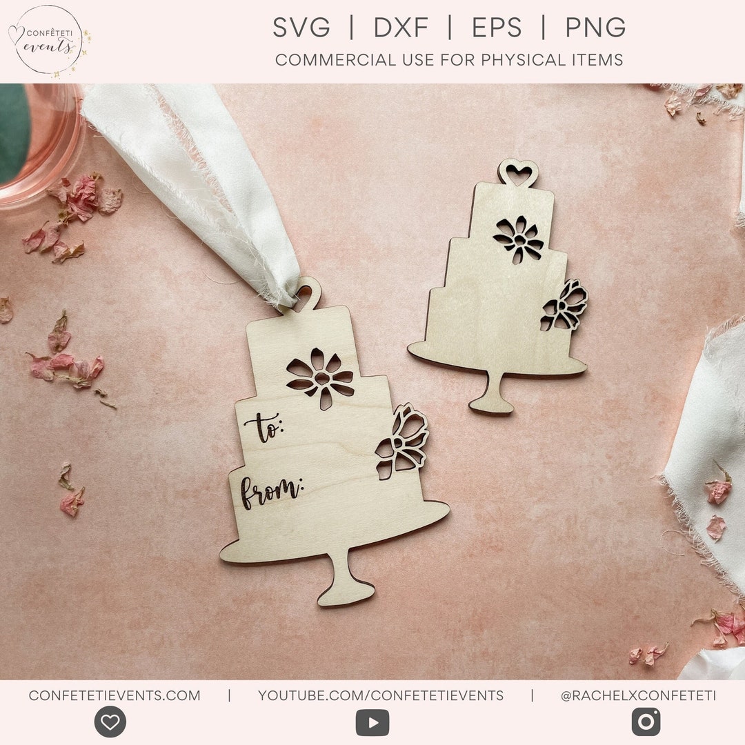 Wedding Gift Tag SVG - Glowforge SVG - Laser Cut File - Floral Cake SVG ...