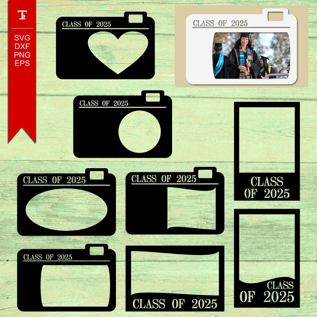 Class of 2025 SVG Photo Frame Templates: Graduation Keepsake (digital ...