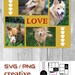 Pictures Collage Frame SVG and PNG Bundle - Love. Files for Cricut and ...