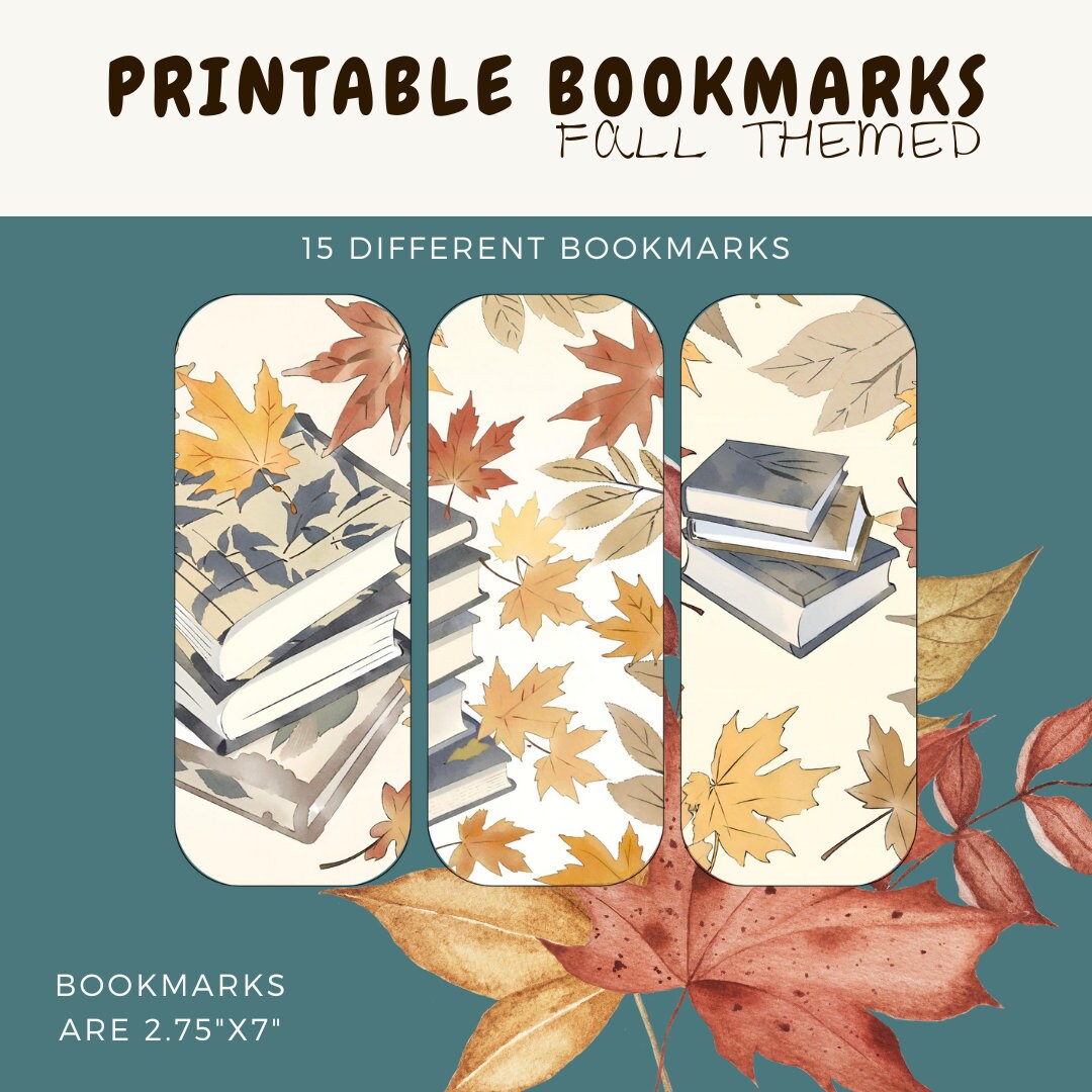 Printable Fall Themed Bookmarks - Set of 15 Unique Designs - Great for ...