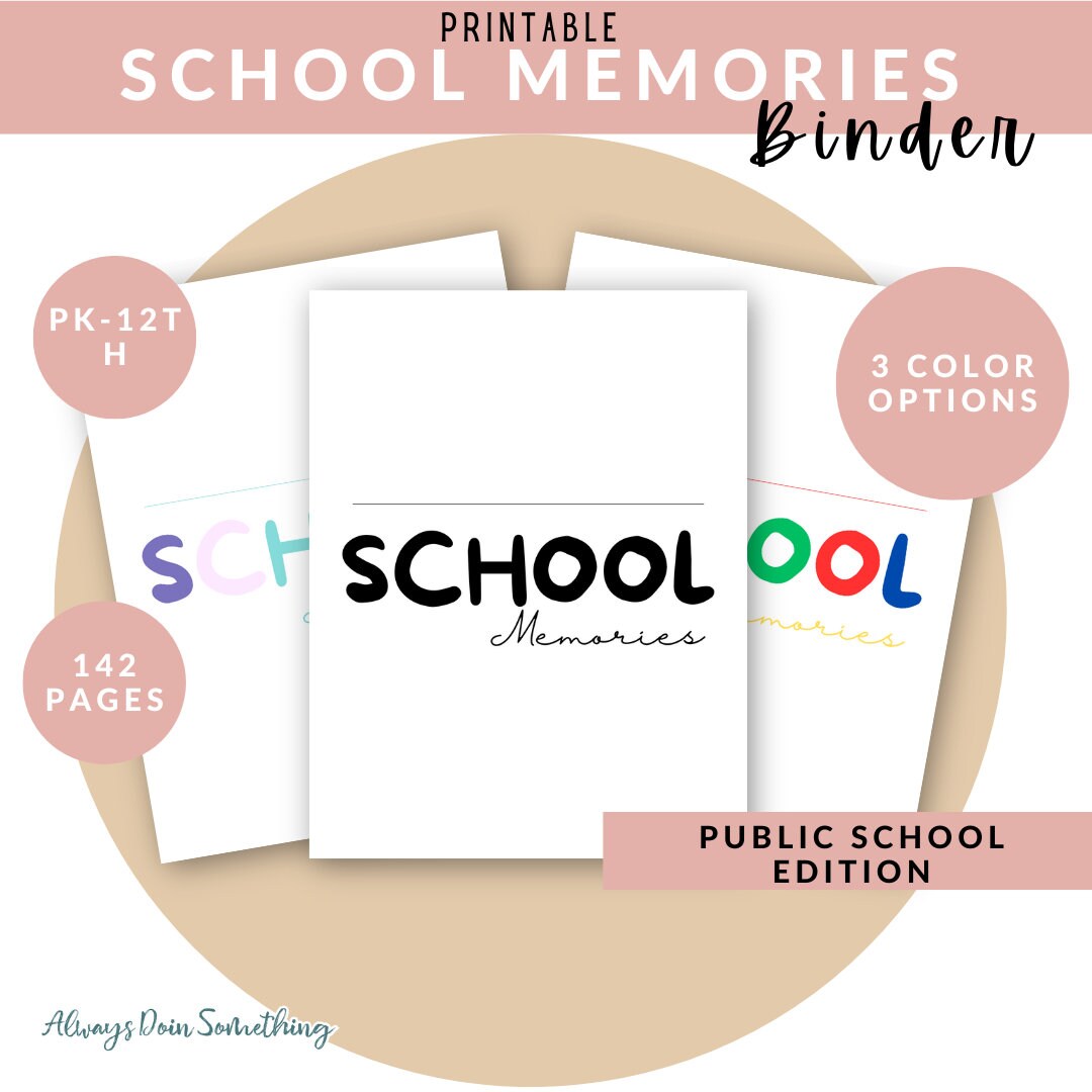 Printable School Memories Binder – Capture Every Moment From Preschool ...