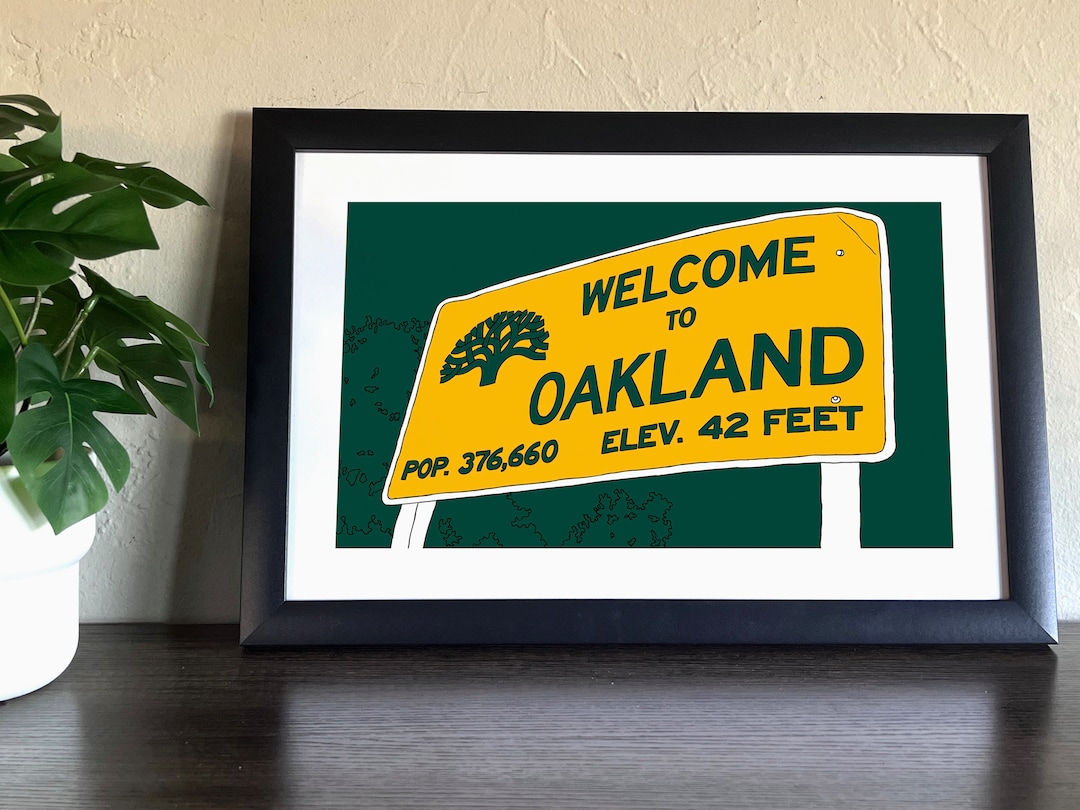 Welcome OG | Oakland, CA | Poster | Bay Area| Landmarks | Welcome Sign ...