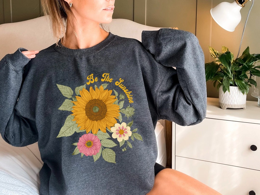 Sunflower - Sunflower Shirt, Floral Sweatshirt, Flower Garden Tee ...