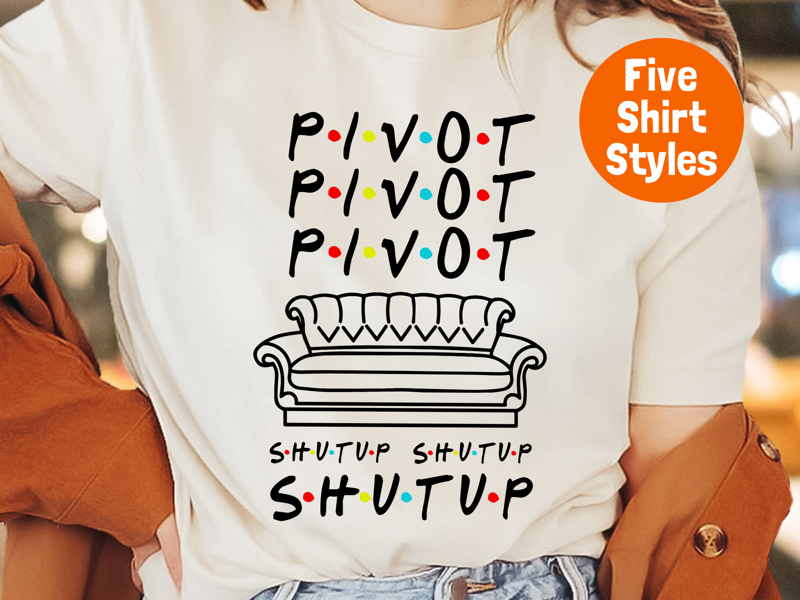 Pivot Friends Shirt