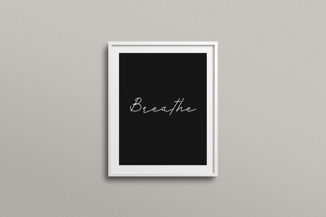 Breathe Print, Breath Printable, Breath Art, Printable Wall Art ...