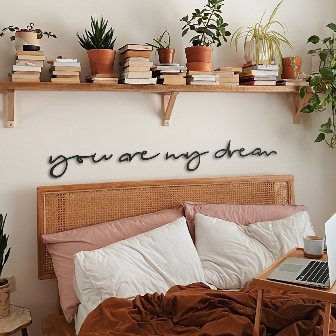 You Are My Dream Sign, Metal Sign, Metal Wall Decoration, Metal Wall ...