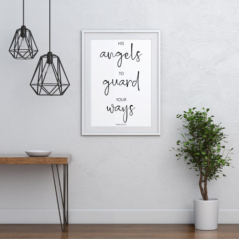 Psalm 91 11 Print, Psalm 91:11 Sign, His Angels to Guard Your Ways Sign ...