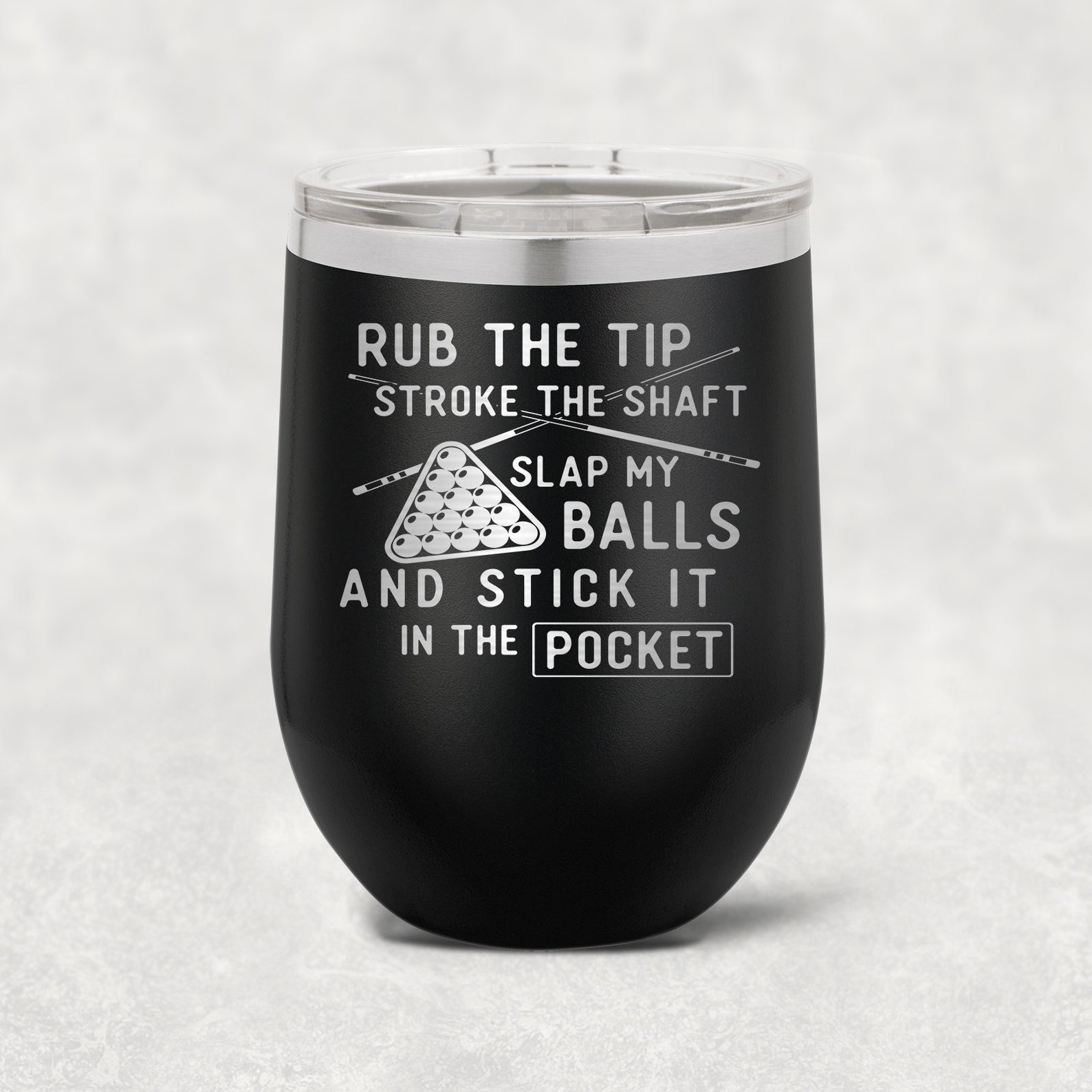 Rub the Tip Stroke the Shaft & Stick It in the Pocket 15 Oz. - Etsy