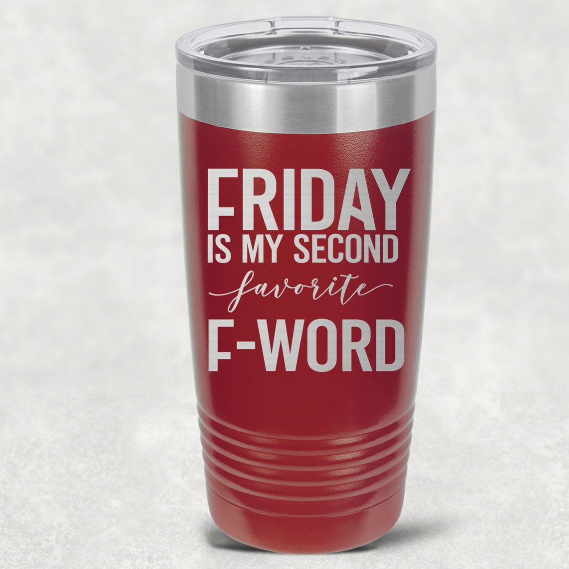 Friday is My Second Favorite f Word 30 20 or 16 - Etsy