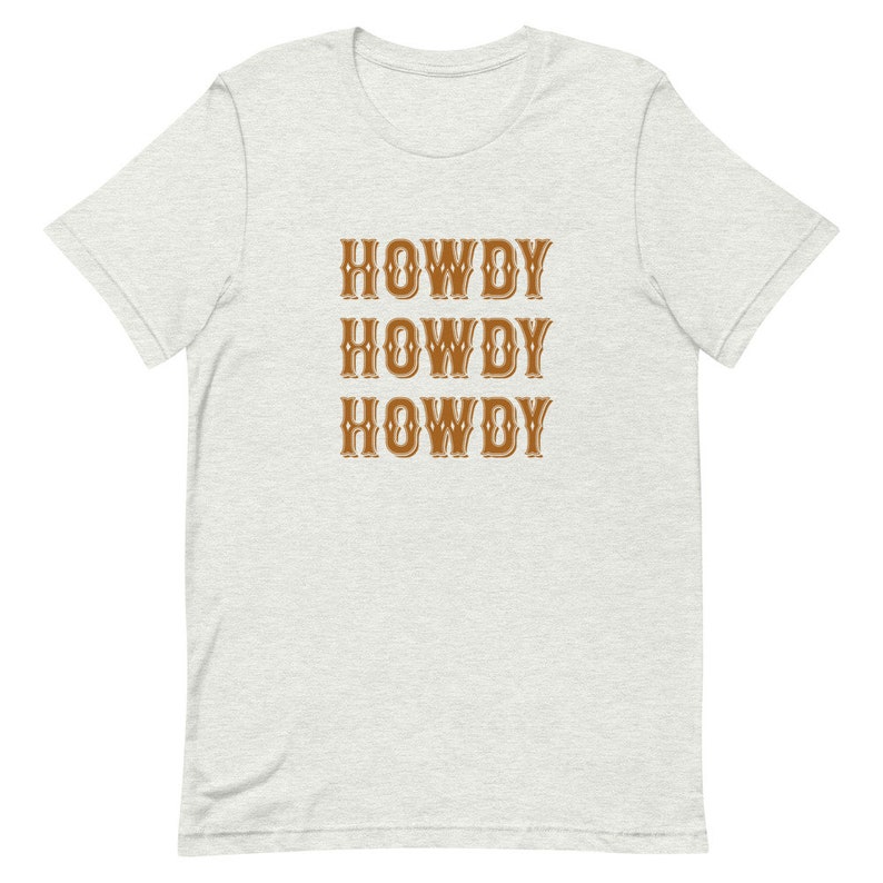 Howdy Western T-shirt Howdy T-shirt Howdy Shirt Western - Etsy
