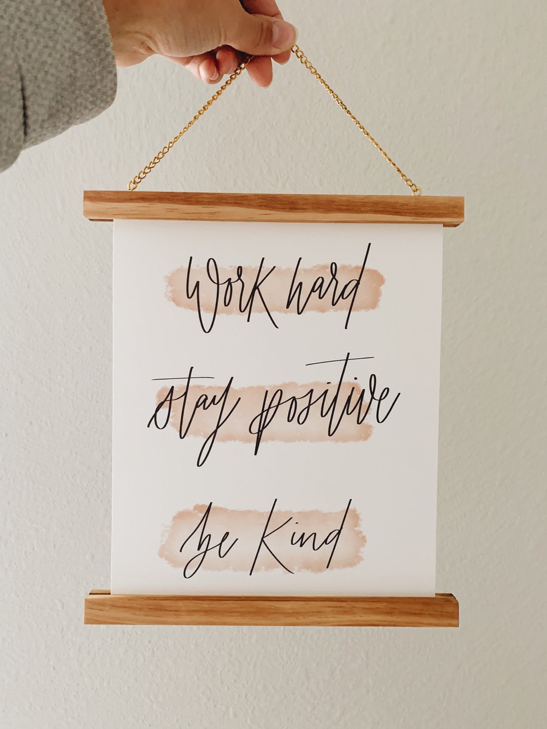Work Hard Stay Positive Be Kind Print - Etsy