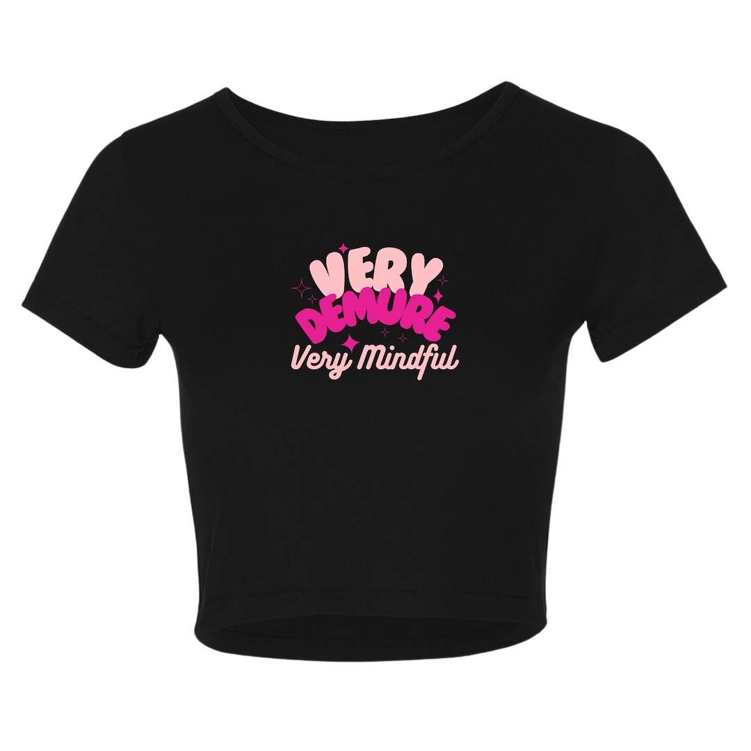 Very Demure, Very Mindful - Tiktok Meme Inspired Cropped T-shirt - Etsy