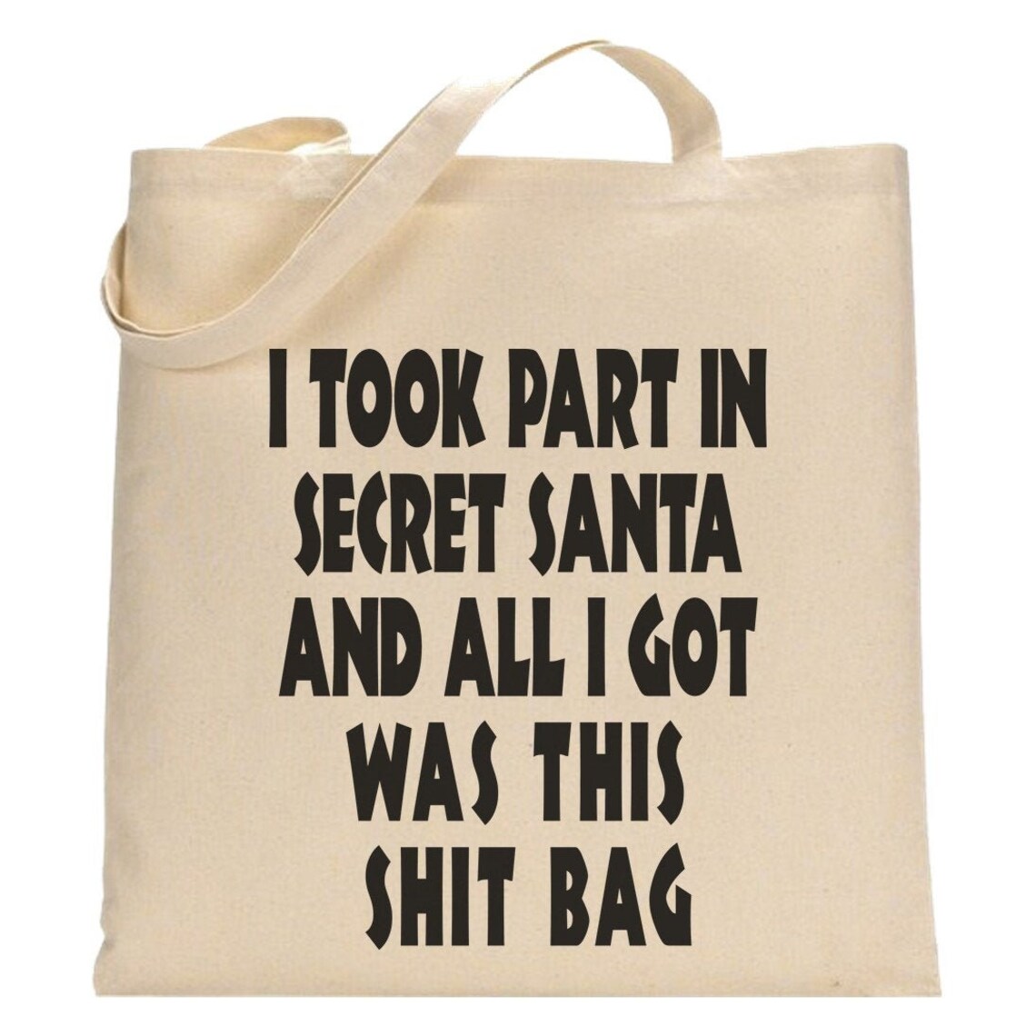 I Took Part In Secret Santa Tote Bag Reusable Bag Shopping | Etsy