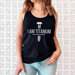 Spinal Fusion i Am Titanium Womens Racerback Tank Scoliosis Surgery ...