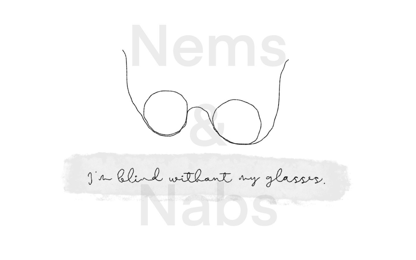 Im Blind Without My Glasses Wallpaper Digital Download Etsy