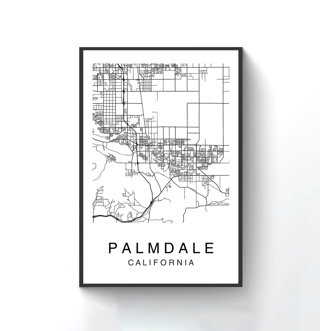 Palmdale Map Palmdale City Map Map Poster Map Print - Etsy